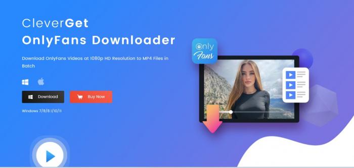 CleverGet OnlyFans Downloader Review in 2025